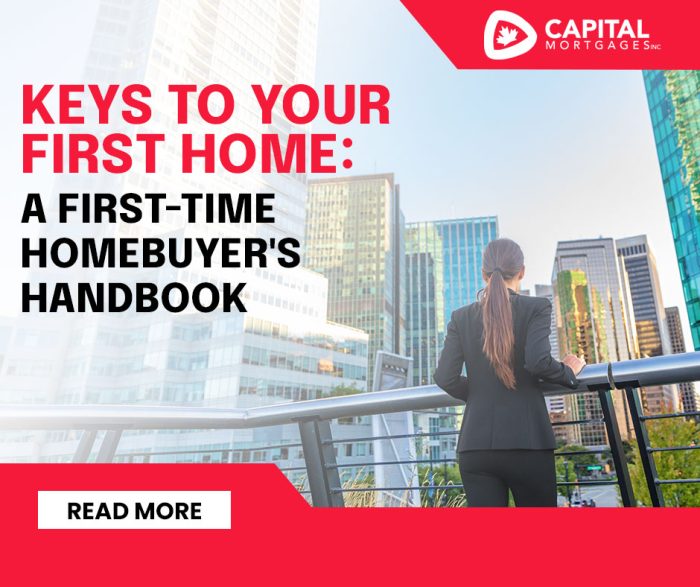 Keys to Your First Home: A First-Time Homebuyer's Handbook